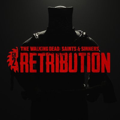 The Walking Dead: Saints & Sinners - Chapter 2: Retribution | PlayStation VR Games (US)